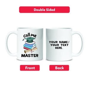 Personalized Graduation Mug, Call Me Master, Custom Name, University ...