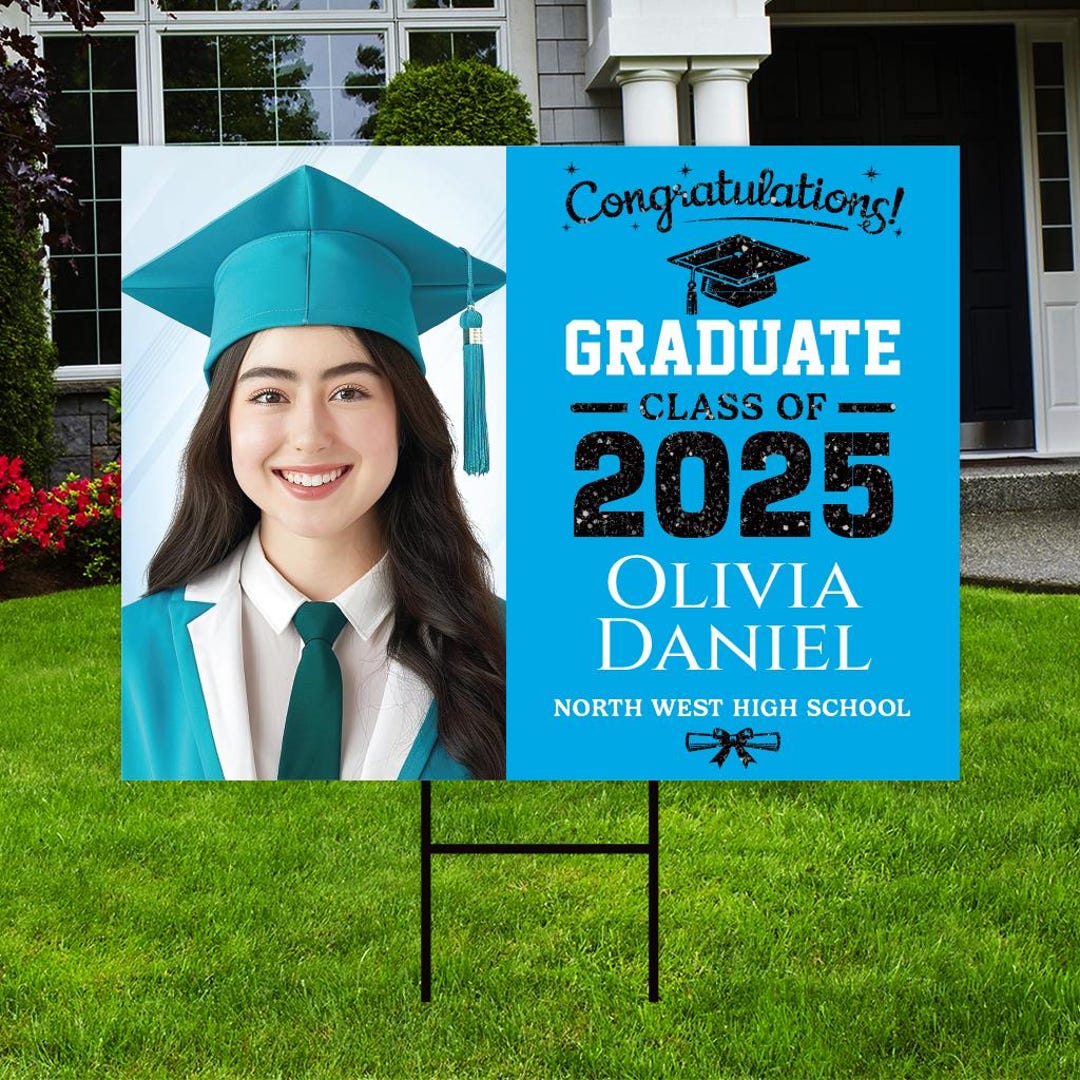Personalized Graduation Yard Sign 2025 With Photo - Grad Sign, Class of ...