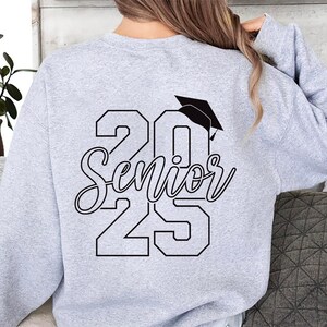 Personalized Senior 2025 Sweatshirt, Custom Class of 2025 Sweatshirt ...
