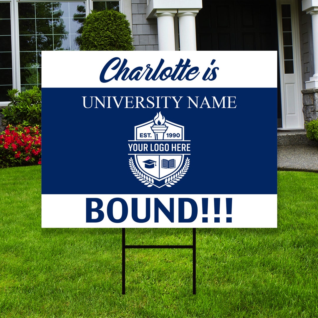 Personalized College Bound Yard Sign, College Logo Sign, Custom Graduate College University ...