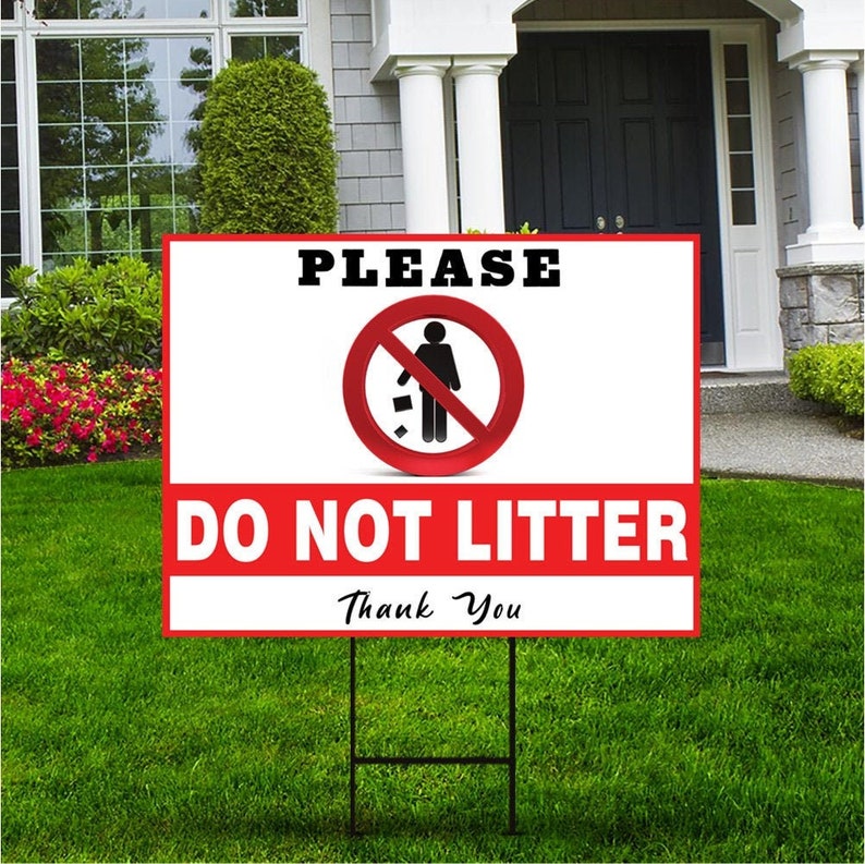 Please Do Not Litter Yard Sign 24 X 18 Coroplast - Etsy