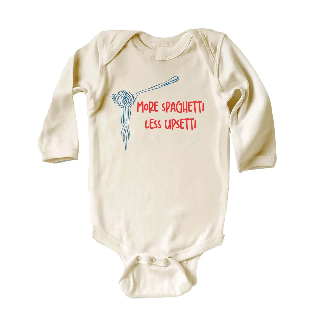 More Spaghetti Less Upsetti Baby Bodysuit, Baby Shirt, Toddler ...