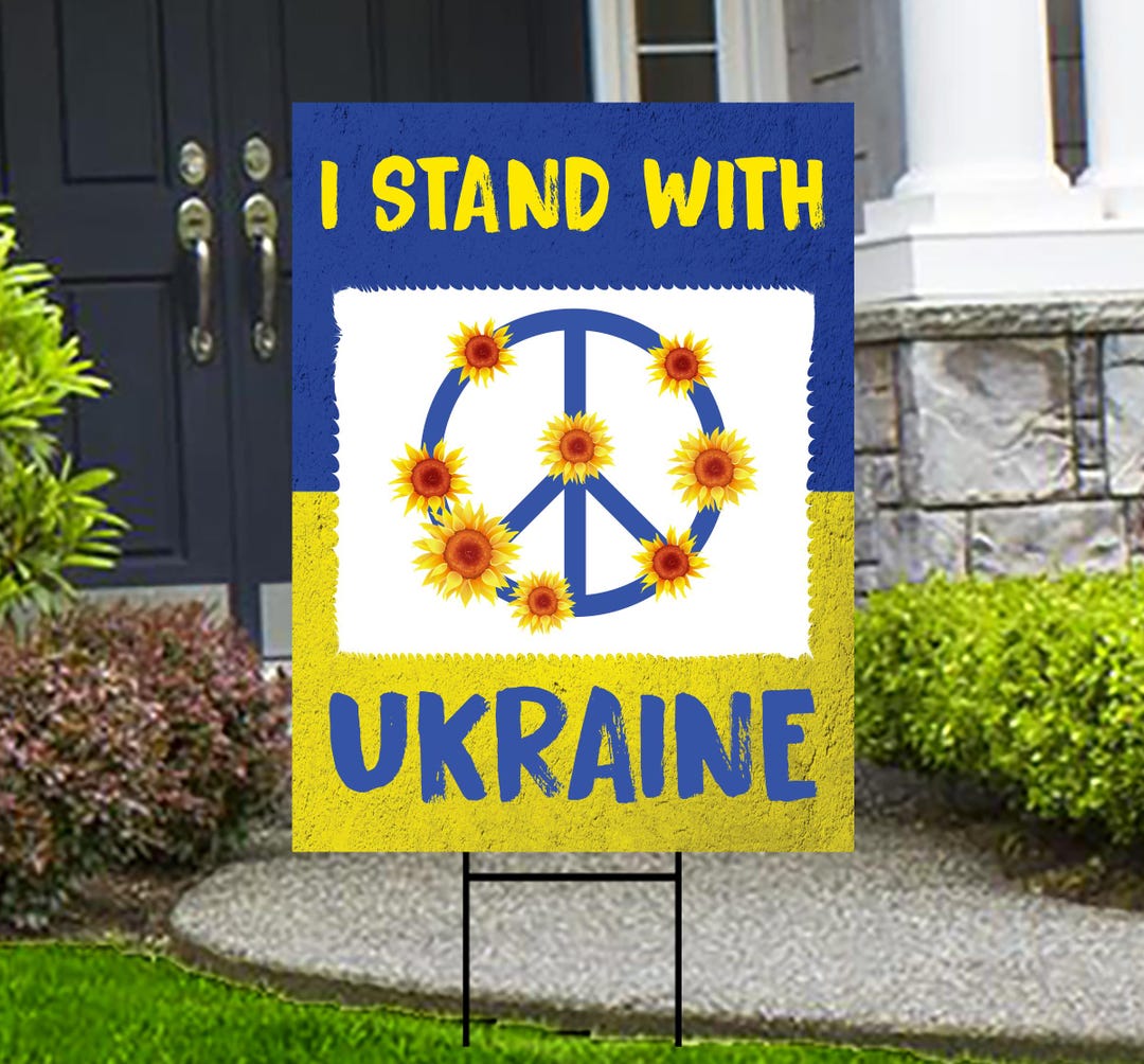 Stand With Ukraine Yard Sign - Coroplast We Stand With Ukraine Sign ...