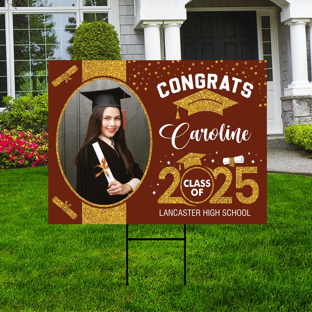Personalized Graduation Yard Sign 2025 With Photo, 2025 Senior Grad ...