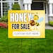 Local Honey Yard Sign - Coroplast Long Lasting Rust Free Advertise Your ...