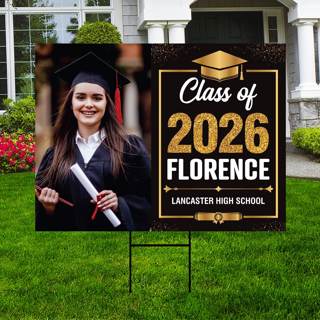 Personalized Graduation Yard Sign 2026 With Photo, 2026 Senior Grad ...