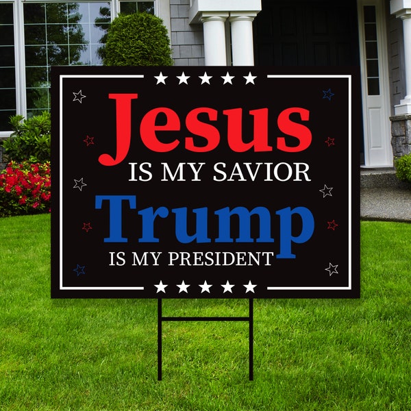 Jesus Trump Yard Sign - Etsy
