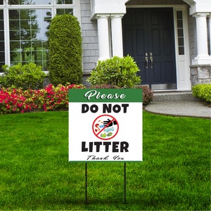 Pack of 3 Please Do Not Litter Yard Sign - Coroplast Don't Litter Signs ...