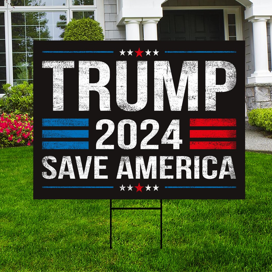 Trump 2024 Save America Yard Sign Coroplast Trump Vance 2024 Sign ...