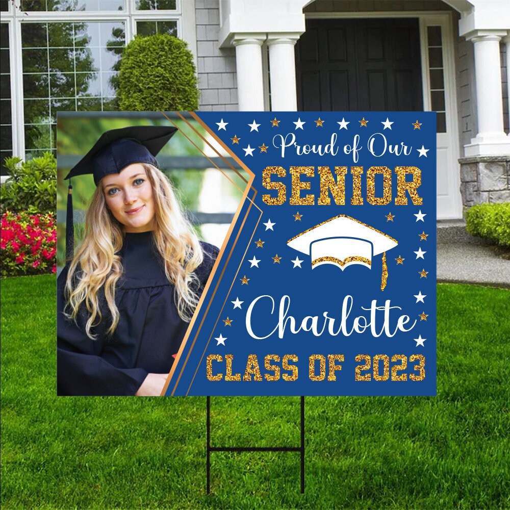Personalized Graduation Yard Sign 2023 With Photo 2023 Senior - Etsy