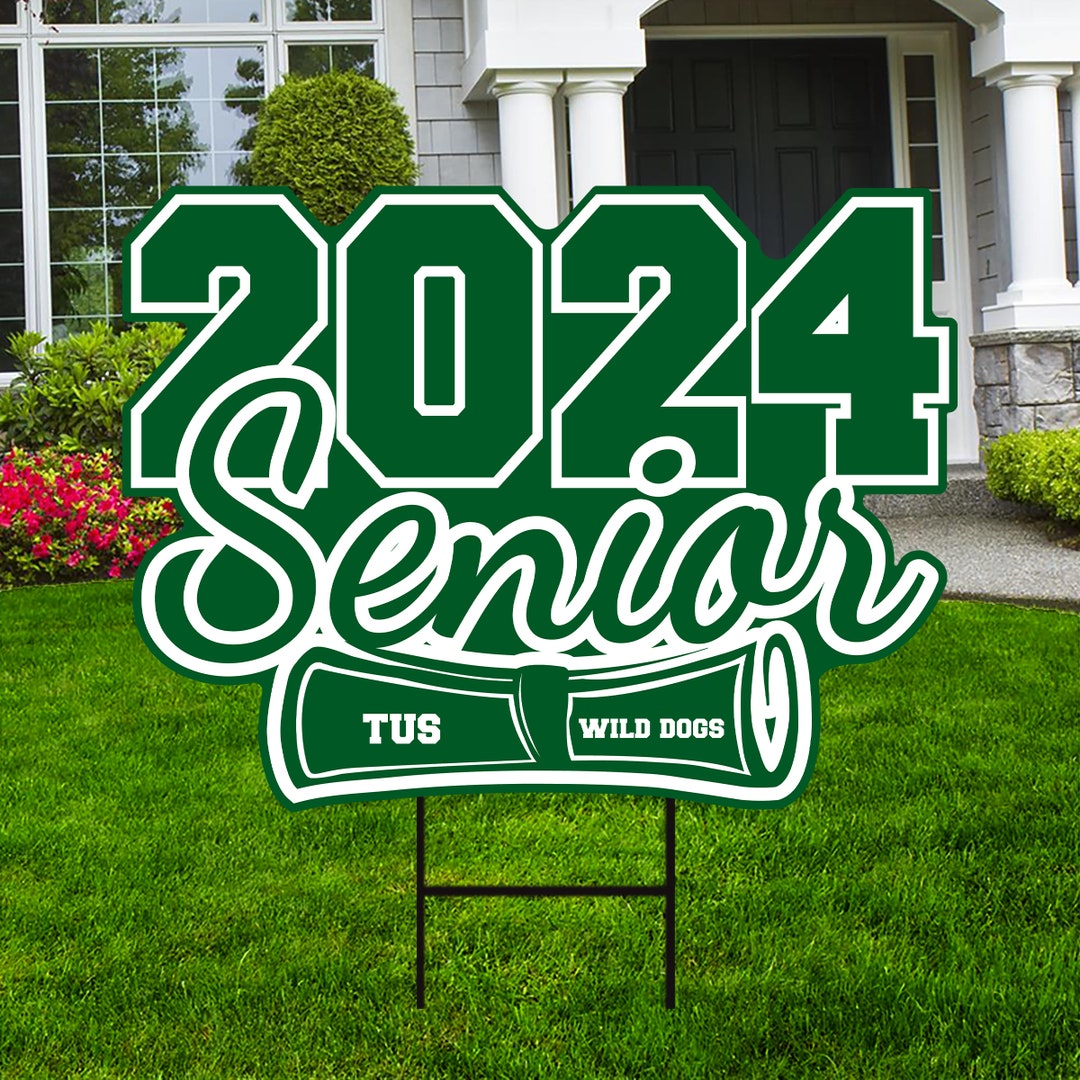 Personalized Graduation Senior Yard Sign 2024, Senior Grad Sign, Class ...