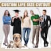 Custom Life Size Coroplast Cutouts of Any Photograph, Personalized Full ...