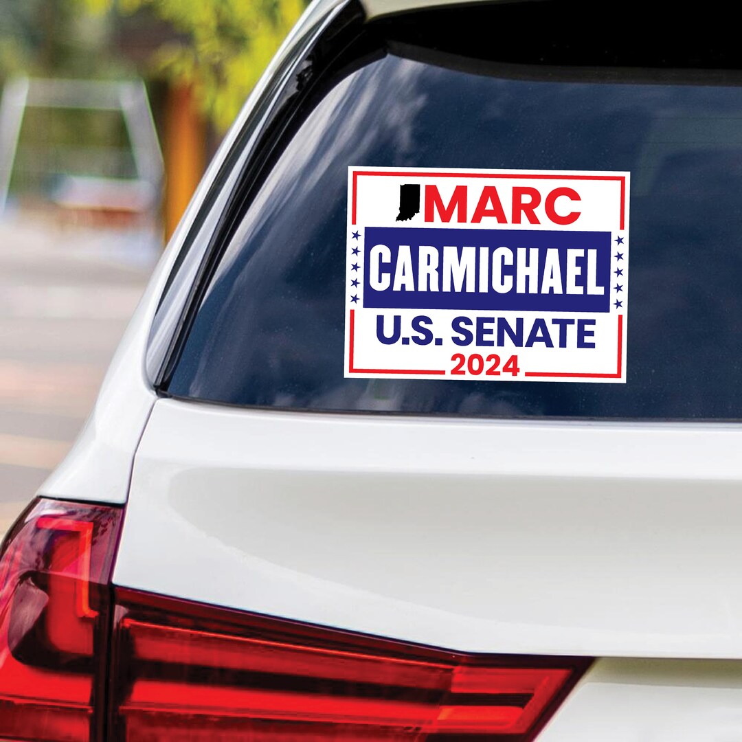 Marc Carmichael for U.S. Senate Indiana Sticker Vinyl Decal, Vote Marc ...