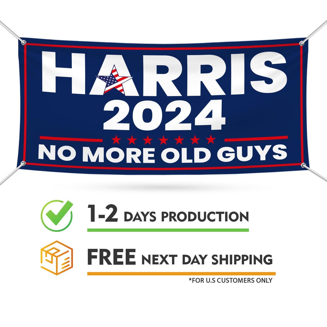 Kamala Harris 2024 Banner Sign, 13 Oz Kamala Harris for President 2024 ...