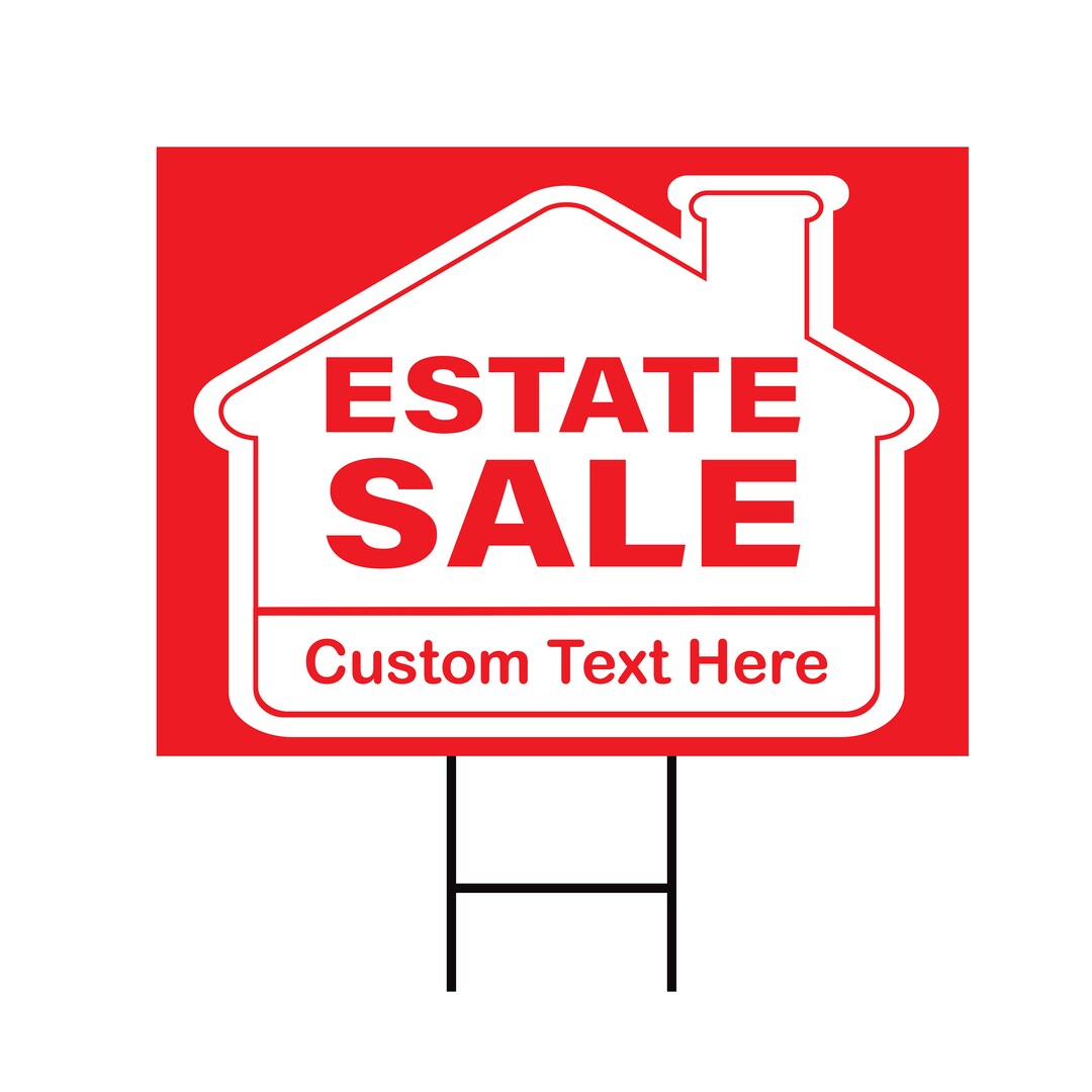 Estate Sale Yard Sign Personalized - Coroplast Custom Property Sale ...