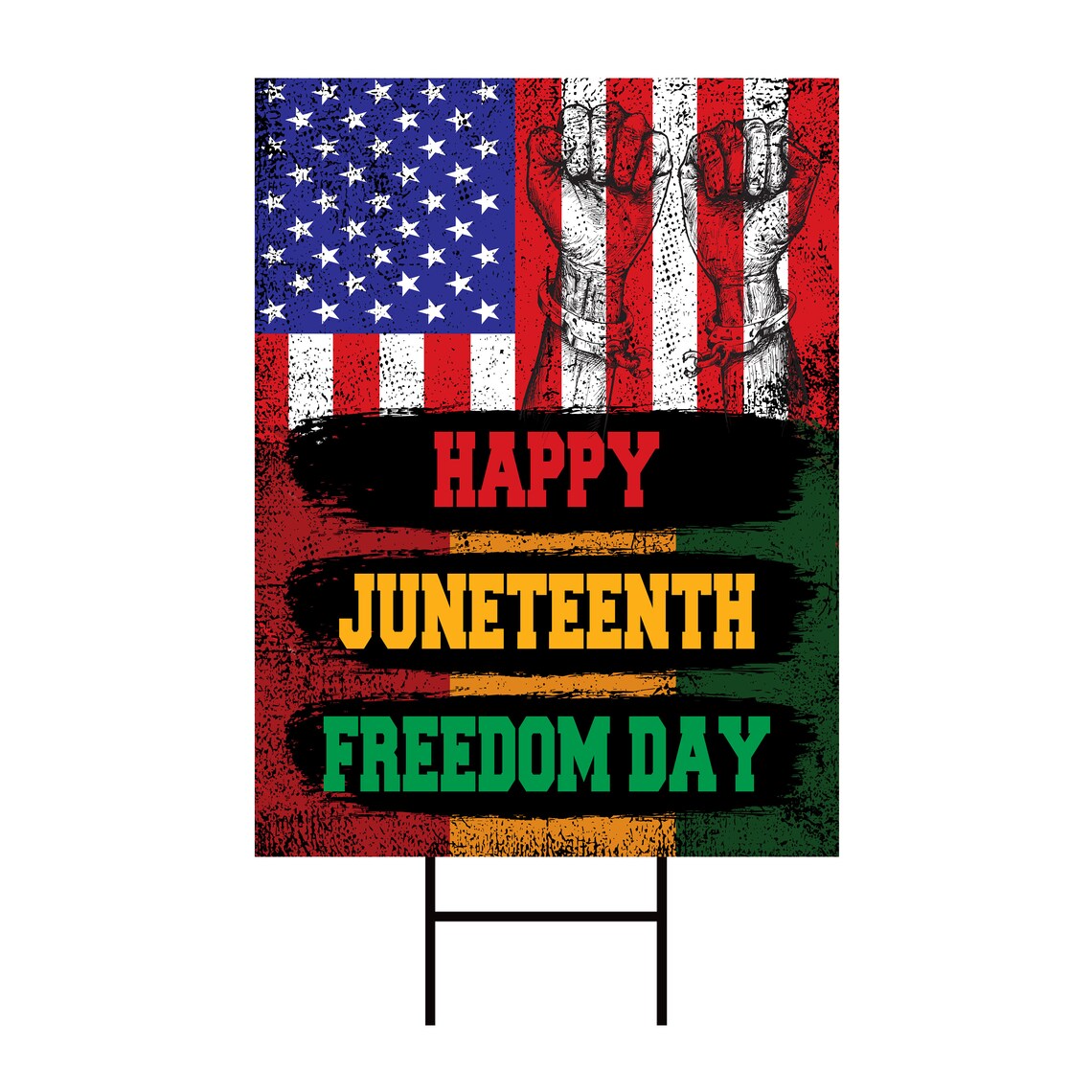 Juneteenth Day Yard Sign - Coroplast June 19th 1865 Juneteenth Black ...