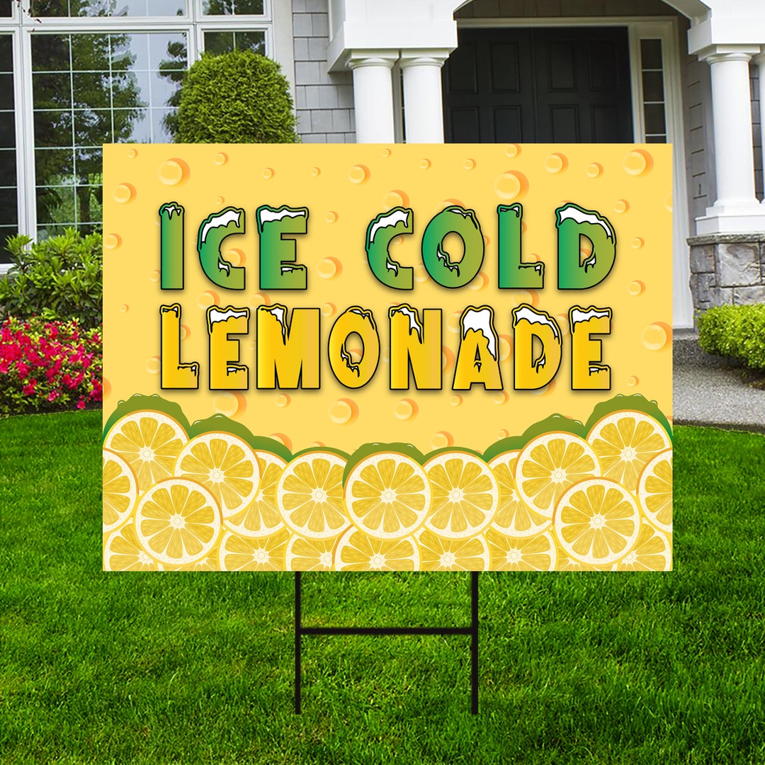 Lemonade Yard Sign - Coroplast Long Lasting Rust Free Fresh Squeezed ...