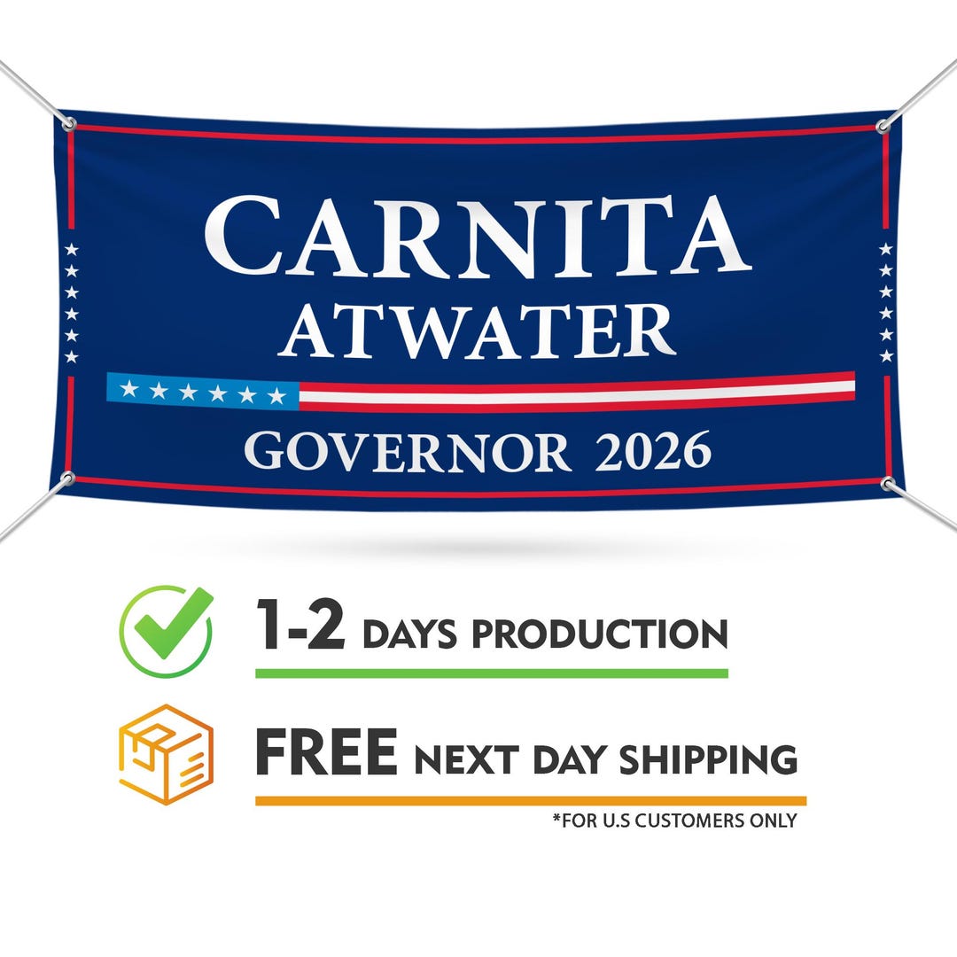 Carnita Atwater for Tennessee U.S. Governor Banner Sign, 13 Oz ...