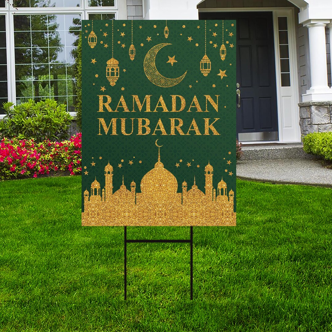 Ramadan Mubarak Yard Sign - Coroplast Fasting, Muslims, Holy Month ...