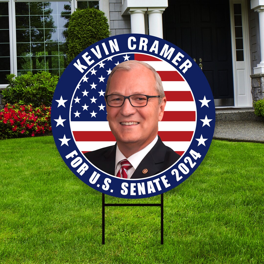 Kevin Cramer US Senate Yard Sign Coroplast US Senate Election North ...