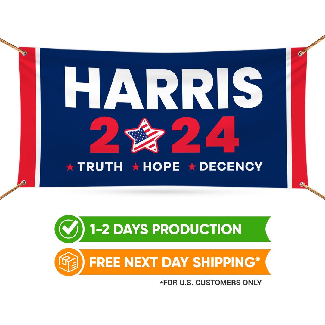 Kamala Harris 2024 Banner Sign, 13 Oz Kamala Harris for President 2024 ...