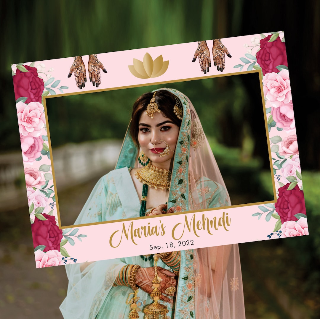 Personalized Mehndi Selfie Frame, Mehndi Selfie Frame, Photo Booth ...