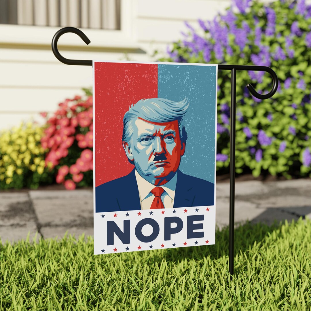 Resistance Nope to Fascism Garden Flag, 12x18 Inch Double Sided, Resist ...