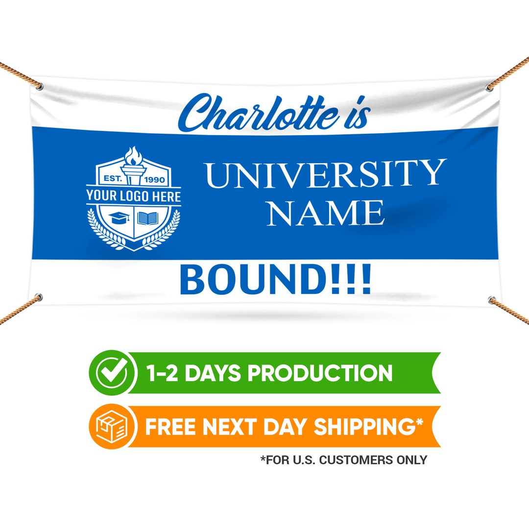 Personalized College Bound Banner Sign - 13 Oz College Logo Sign ...