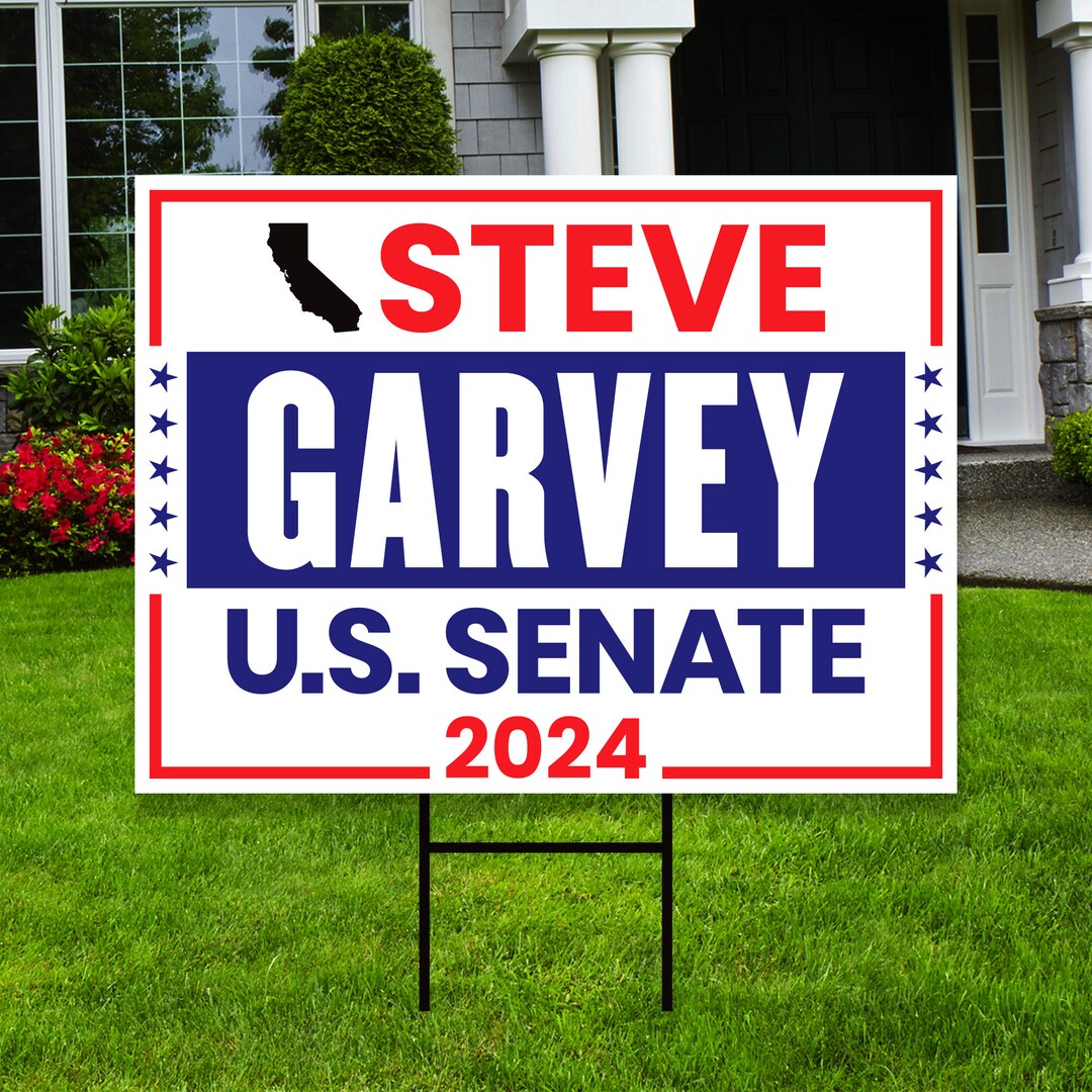 Steve Garvey US Senate Yard Sign Coroplast US Senate Election ...