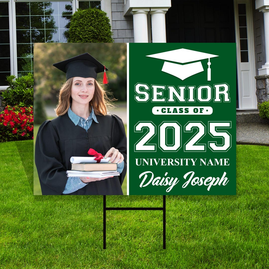 Personalized Graduation Yard Sign 2025 With Photo, 2025 Senior Grad ...