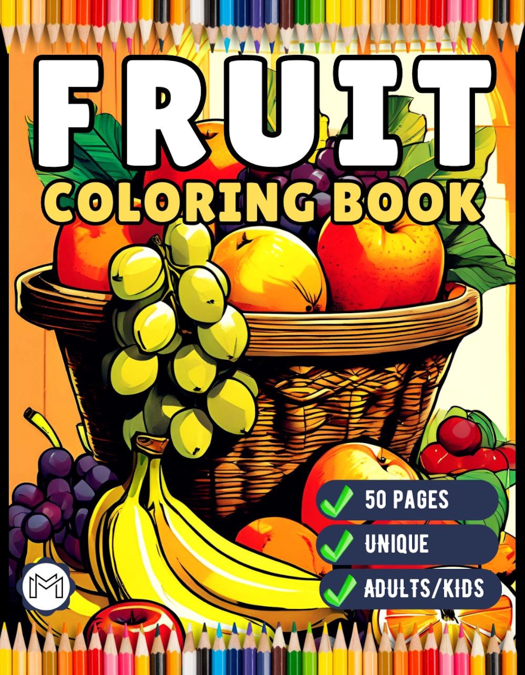 50 Pages Fruit Vegetable Coloring Book for Adults Kids Men Women Kids ...