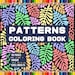 50 Pages Patterns Coloring Book Gift for Adults Men Women Kids Boys ...