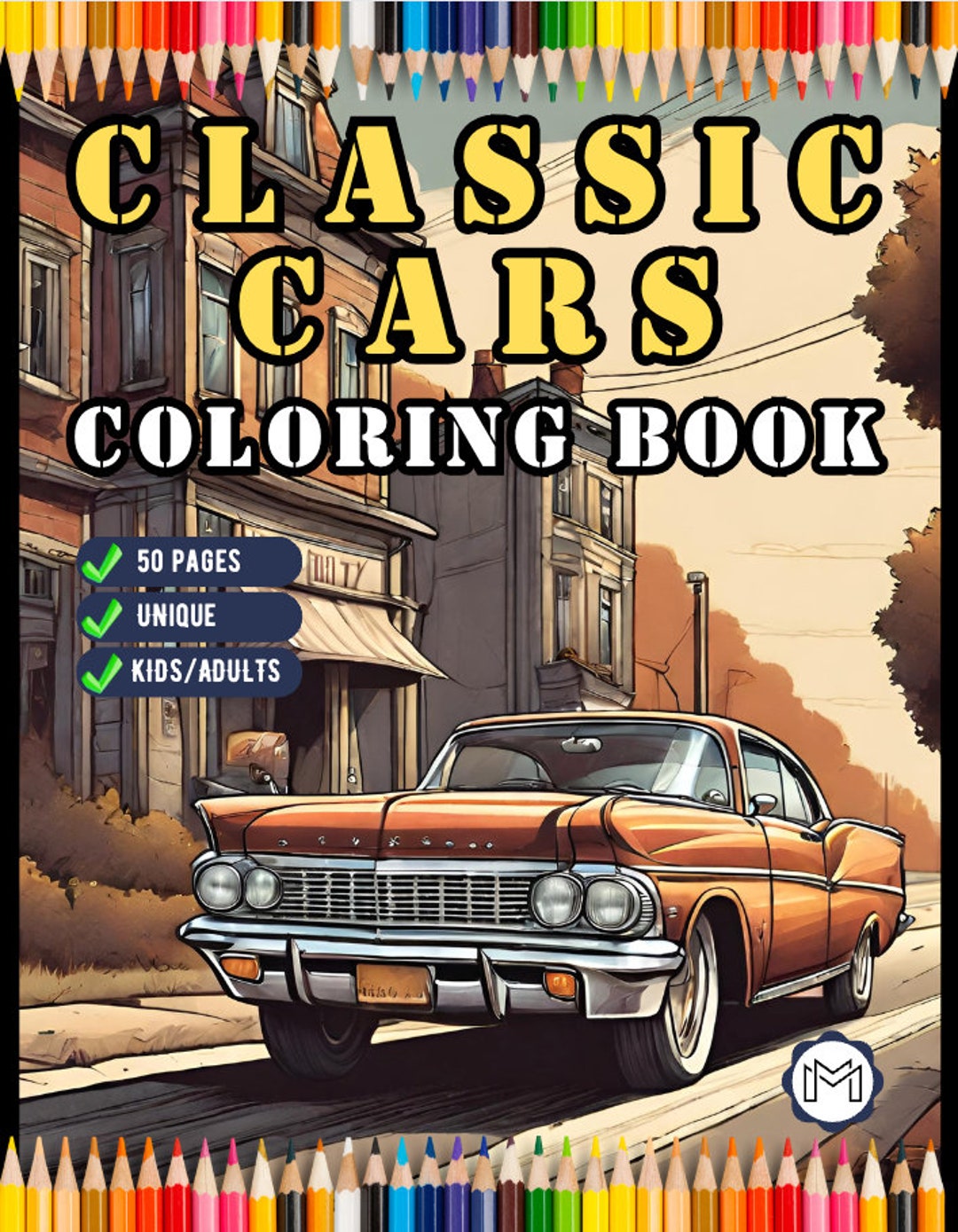 Vintage Old Classic Car Coloring Book for Adults and Kids 50 Pages ...