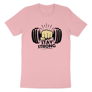 Stay Strong GYM Sports Exercise Motivational Gift Men Women T-shirt GYM ...