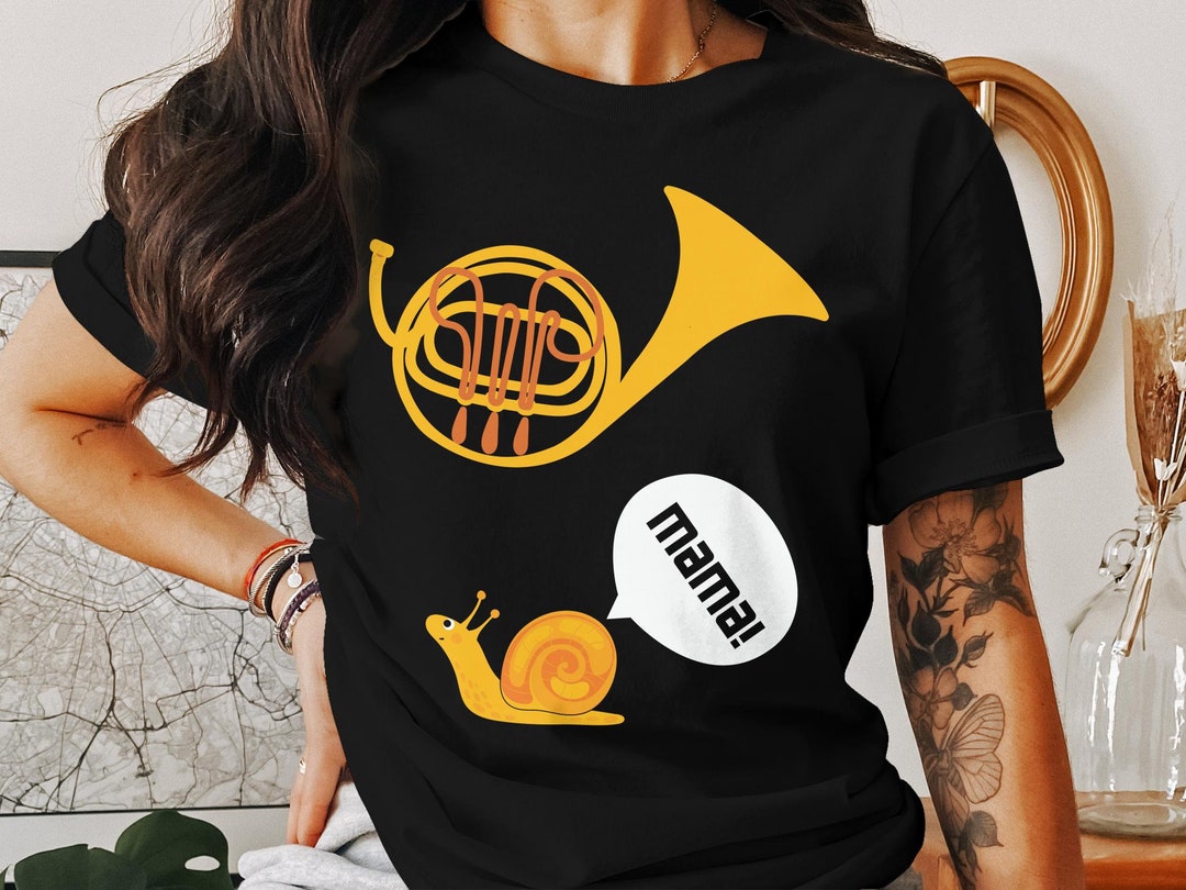 French Horn Instrument Snail Pun Musician Gift Men Women T-shirt Funny ...