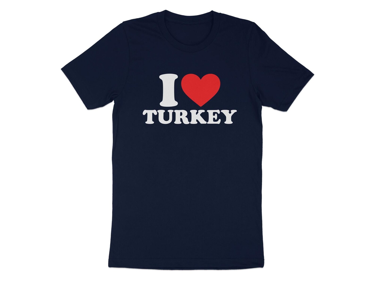 I Love Turkey National Day Patriotic Travel Turkish Gift T-shirt ...