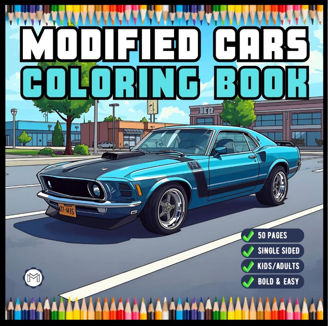 Modified Cars Coloring Book for Adults Men Women Kids Boys Girls Teens ...