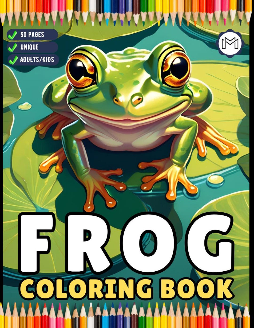 50 Pages Cute Frog Toad Coloring Book Gift for Adults Kids Men Women ...