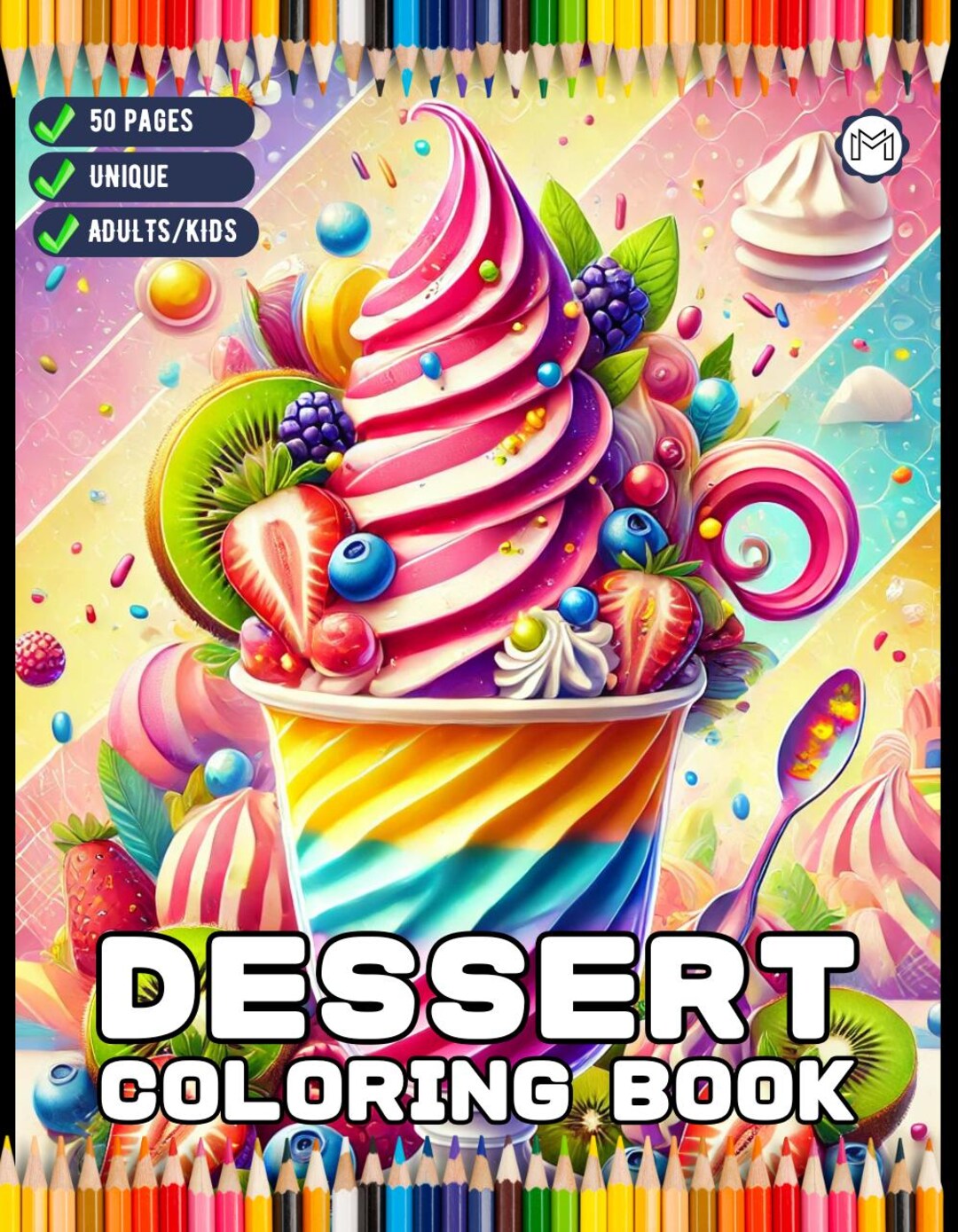 Cozy Dessert Foodie Food Lover Coloring Book for Adults Kids Men Women ...