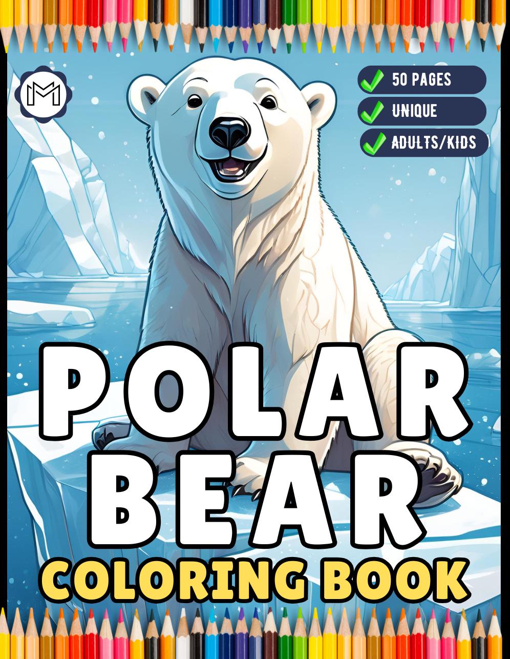 50 Pages Cute Polar Bear Coloring Book Gift for Adults Kids Men Women ...