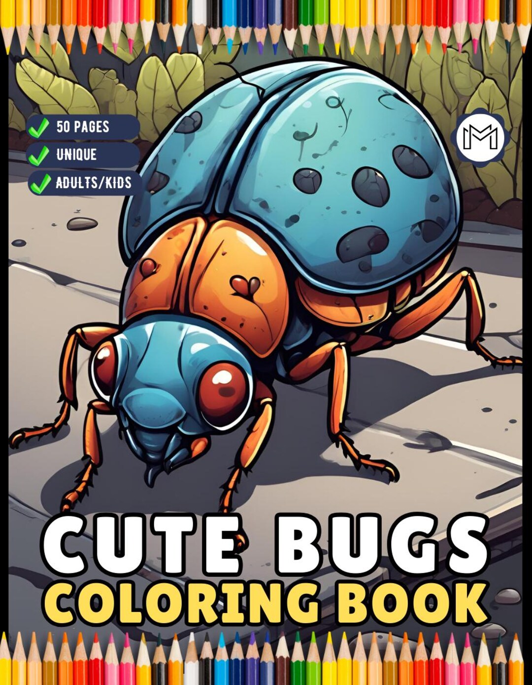 50 Pages Funny Cute Bugs and Insects Coloring Book for Adults Men Women ...