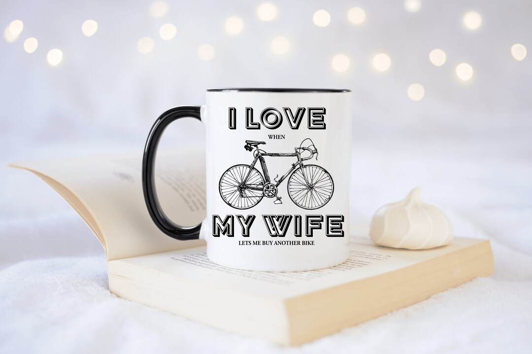 Jaime Quand Ma Femme Me Laisse Tasse De Cyclisme Tasses Cadeaux Cyclistes Cadeau De Noël