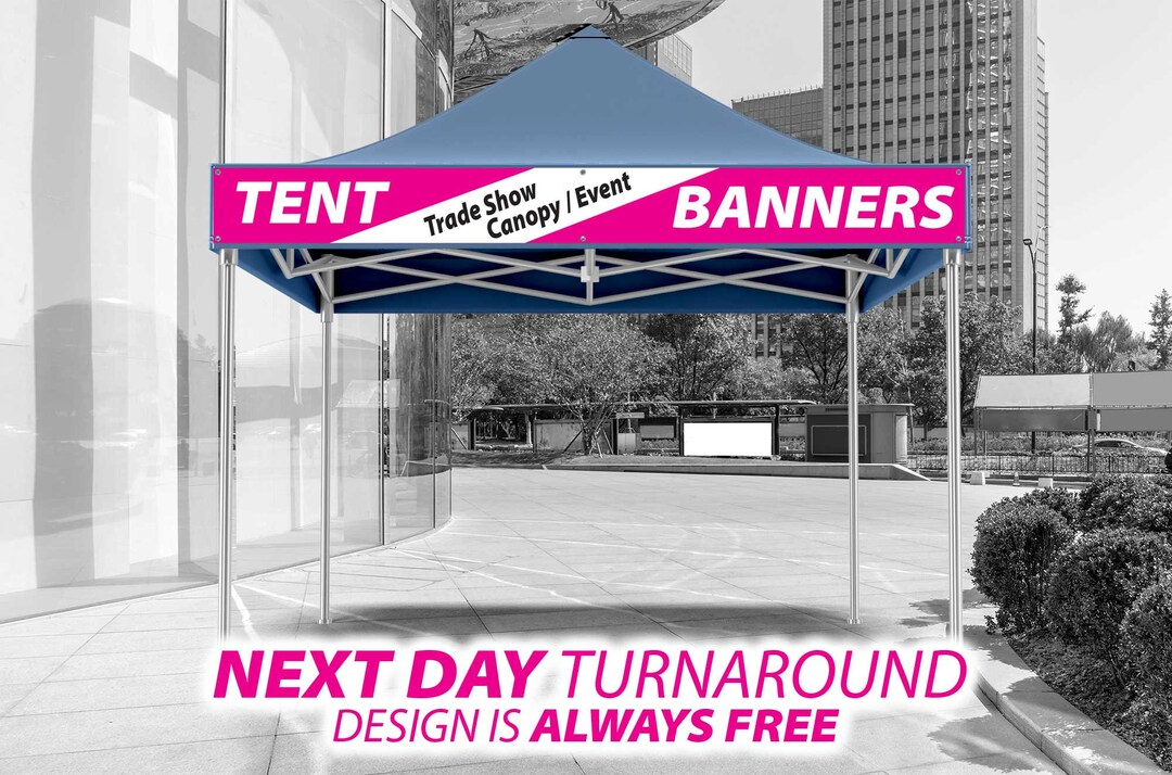 Custom Trade Show Banners, Business, and Canopy Tent Banners: 1x8 to ...