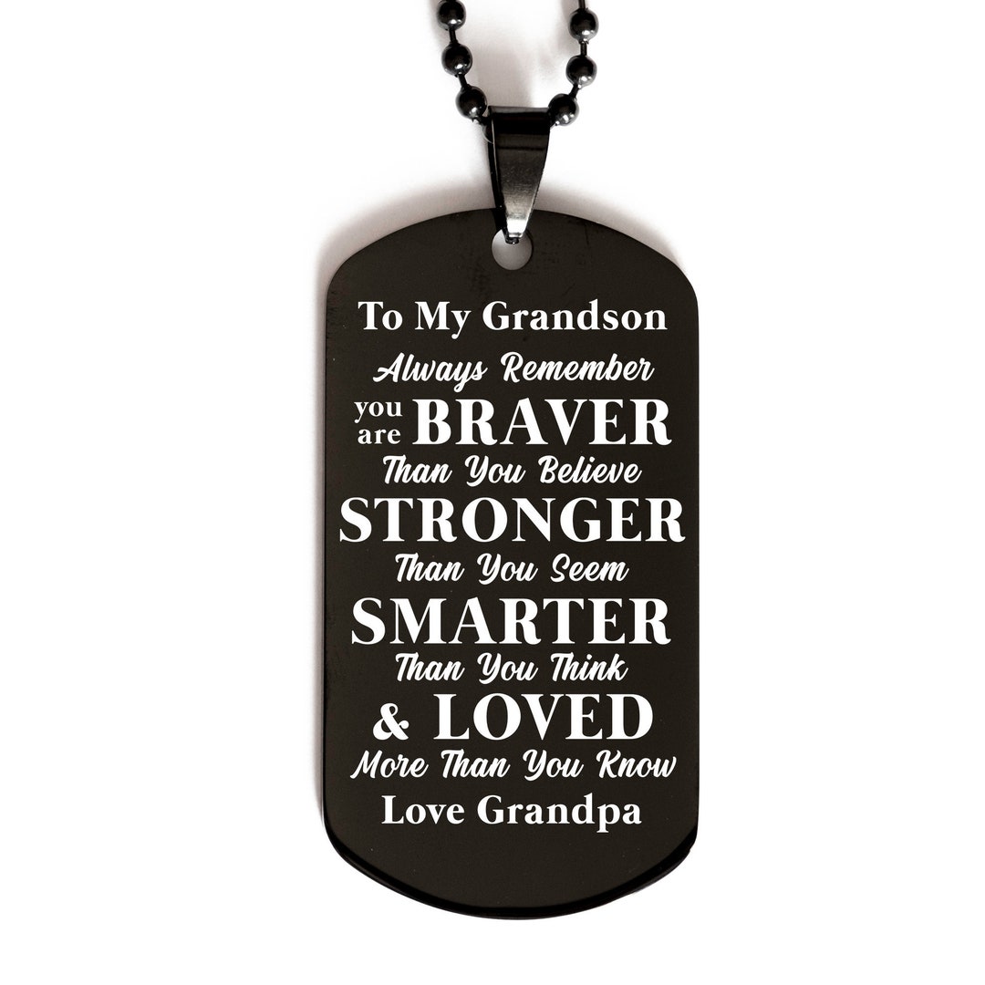 Grandson Gift, Always Remember You Are Braver Than You Believe, to My ...