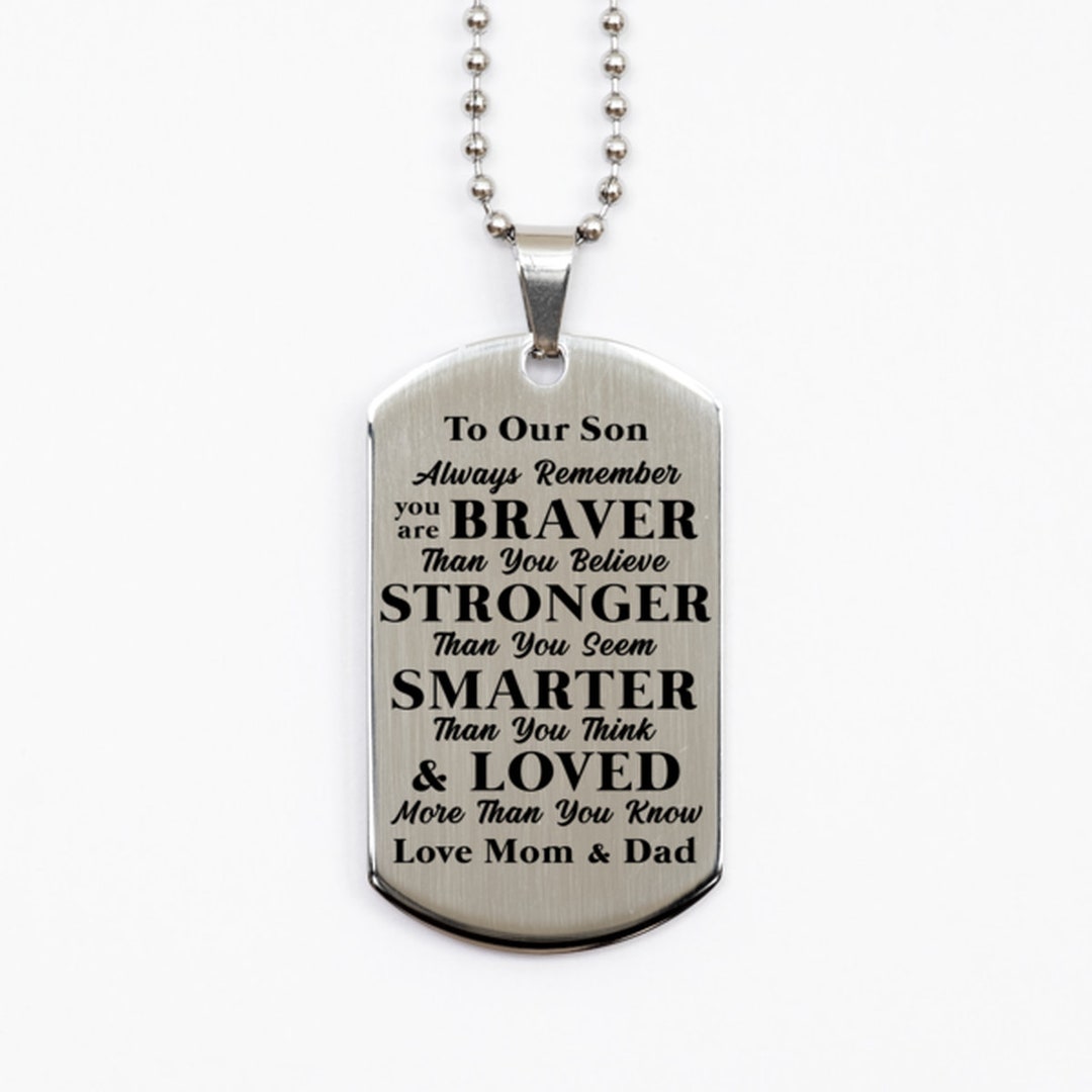 Personalized Son Dog Tag, Son Gift, to Our Son, Always Remember You Are ...