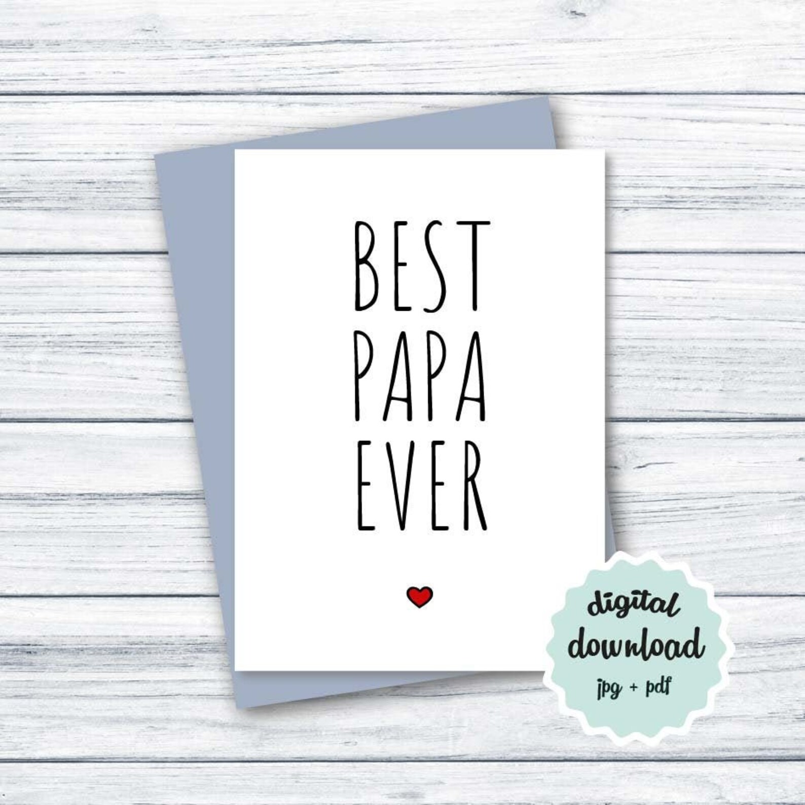 Best Papa Ever Card PRINTABLE Birthday Card Papa DIGITAL DOWNLOAD ...