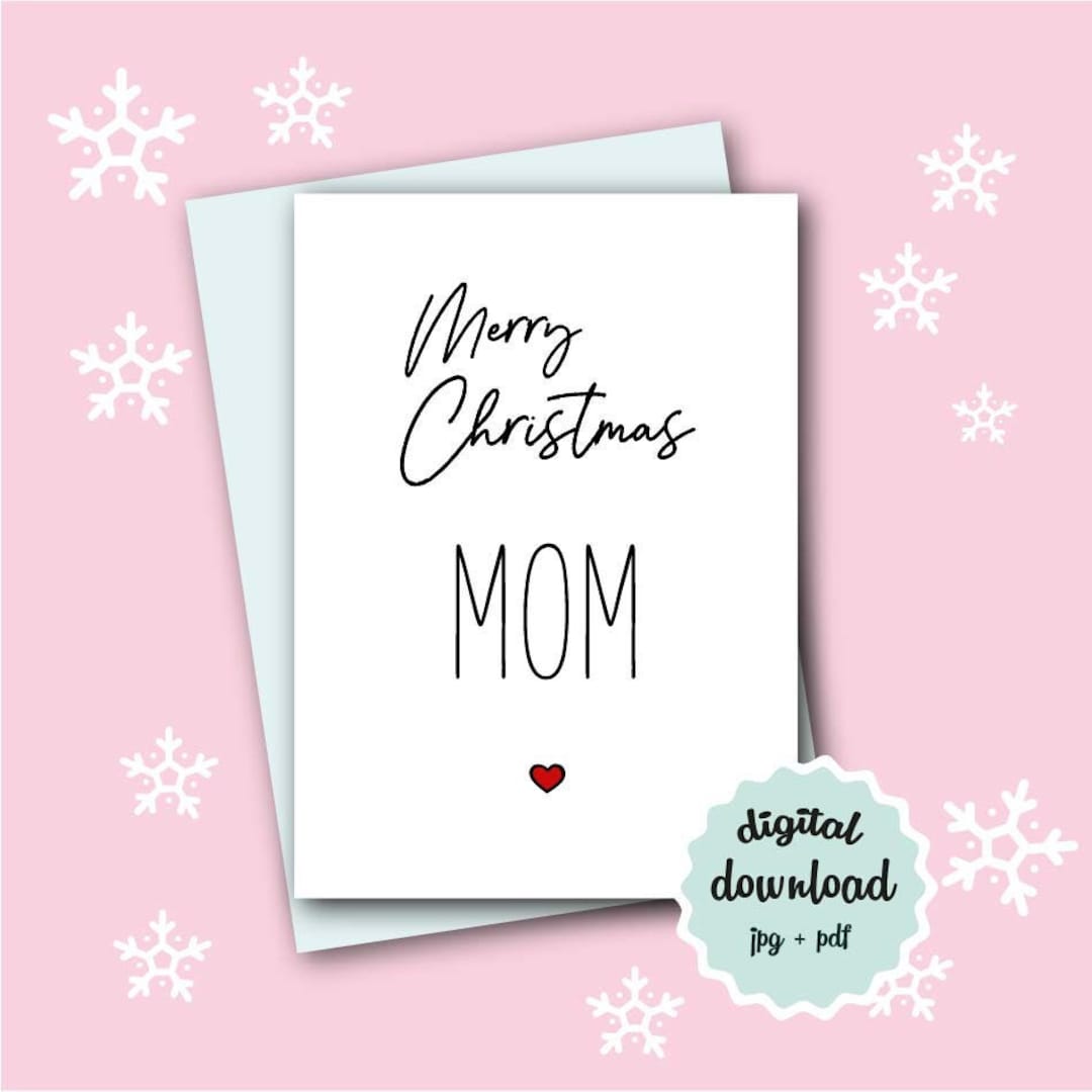 Merry Christmas Mom PRINTABLE Christmas Card for Mom DIGITAL DOWNLOAD ...