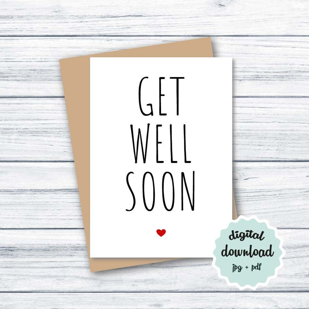 Get Well Soon Card PRINTABLE Get Well Card, Encouragement Card, Feel ...