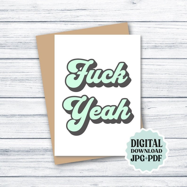 Graduation Card Funny DOWNLOAD Grad Card PRINTABLE, Fuck Yeah ...