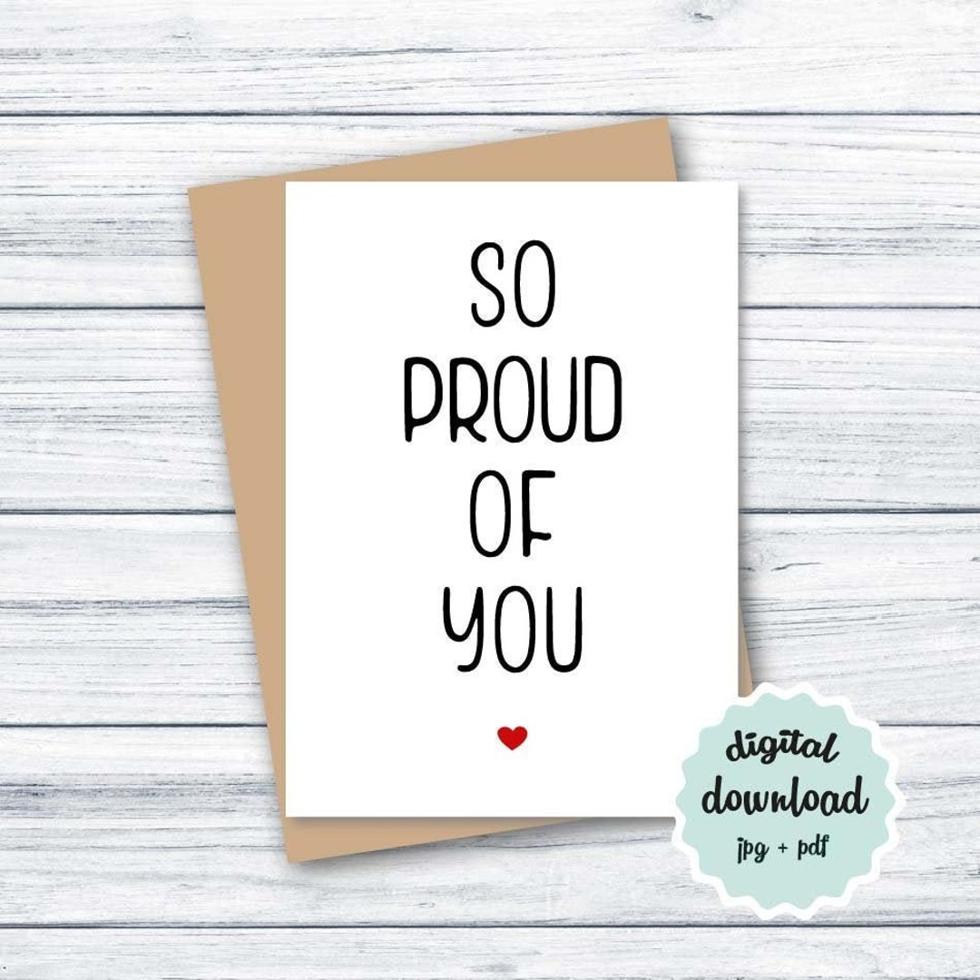 Graduation Card PRINTABLE so Proud of You INSTANT DOWNLOAD Congrats ...
